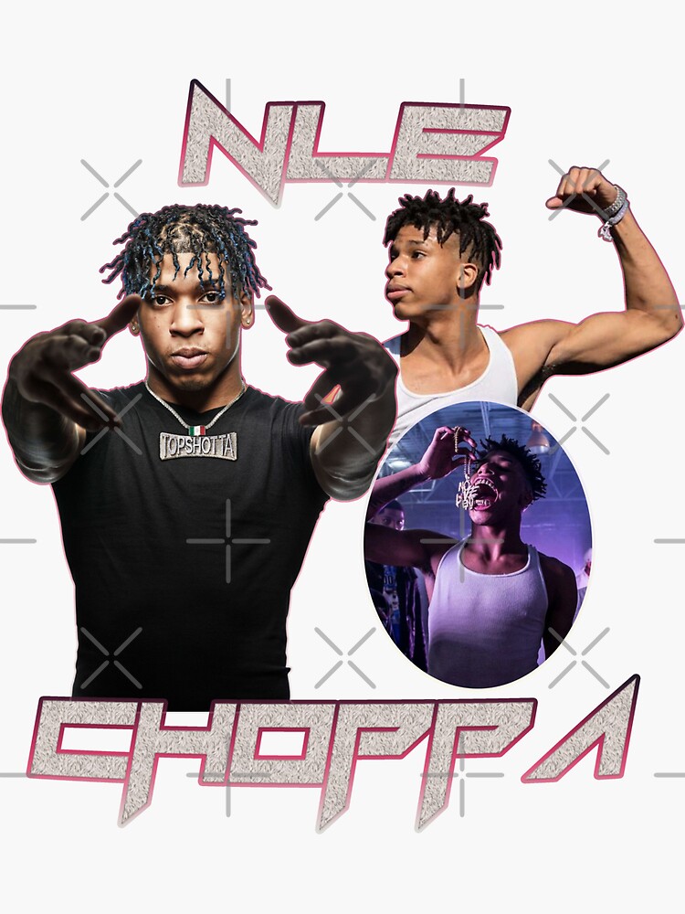 "NLE CHOPPA" Sticker for Sale by WooBack10 | Redbubble