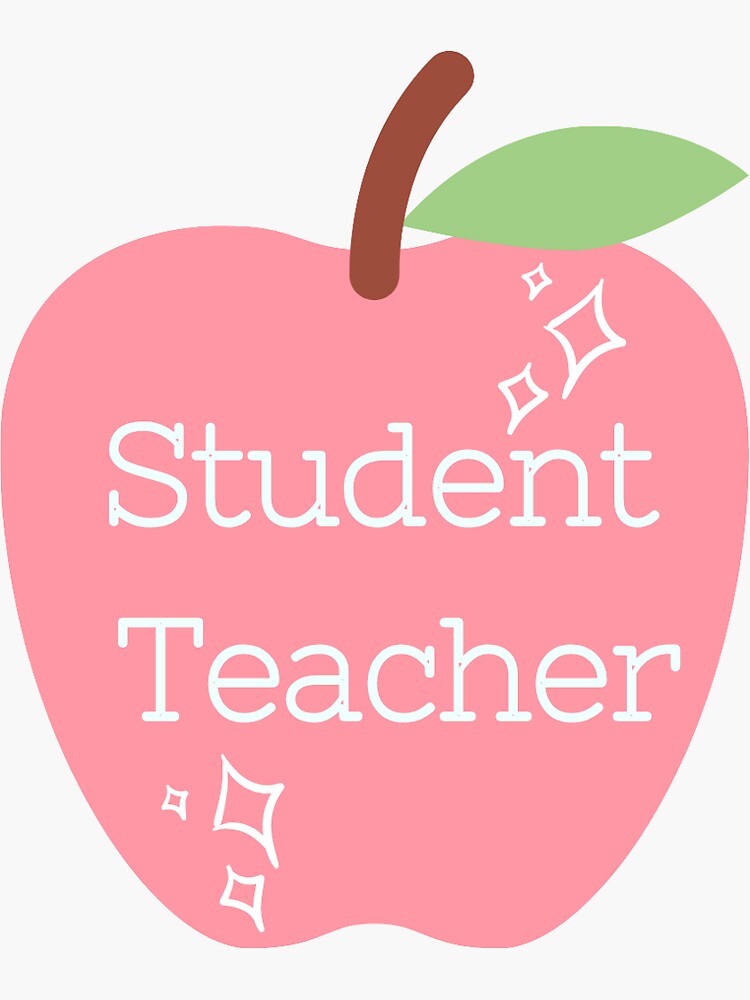 "Student Teacher" Sticker by Treaturself | Redbubble