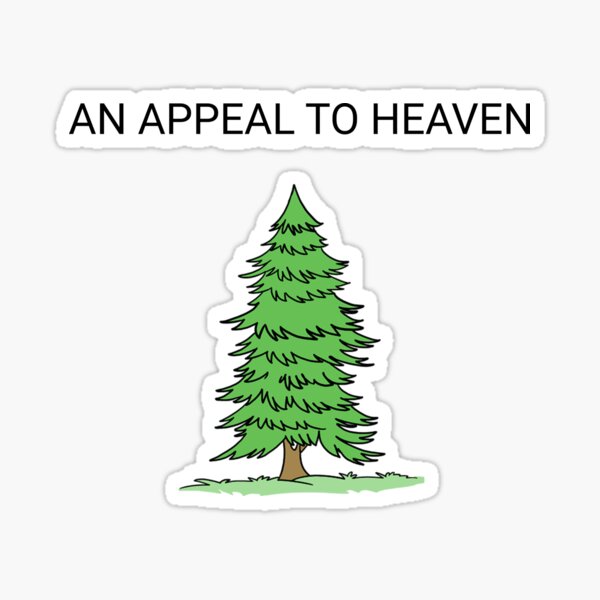 An Appeal To Heaven Stickers | Redbubble