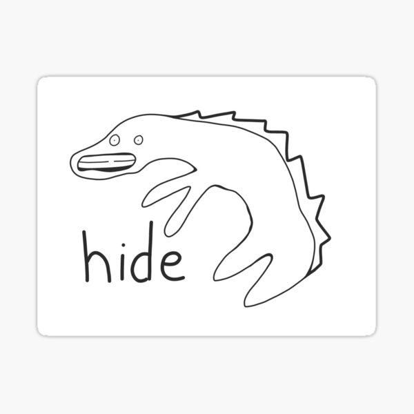 "hide." Sticker for Sale by bshuff | Redbubble