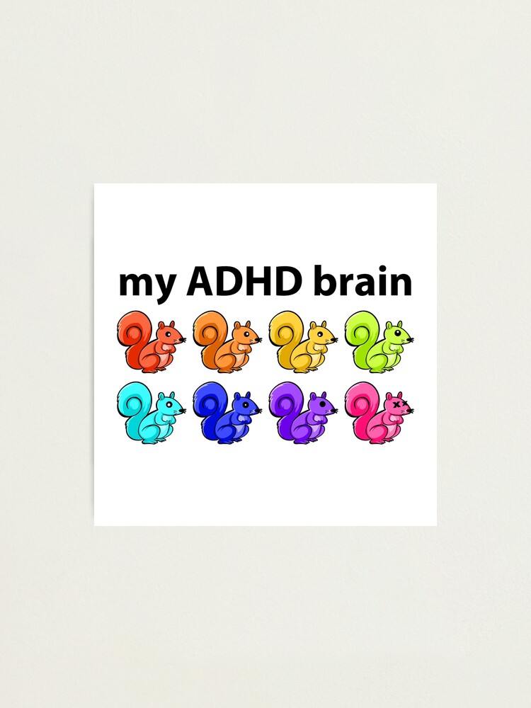 "my ADHD brain SQUIRREL - colorful, funny & cute ADD awareness cartoon ...