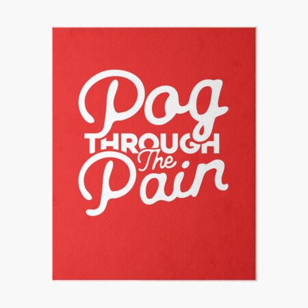 "Pog Through The Pain , best , vintage , retro style design ," Art ...