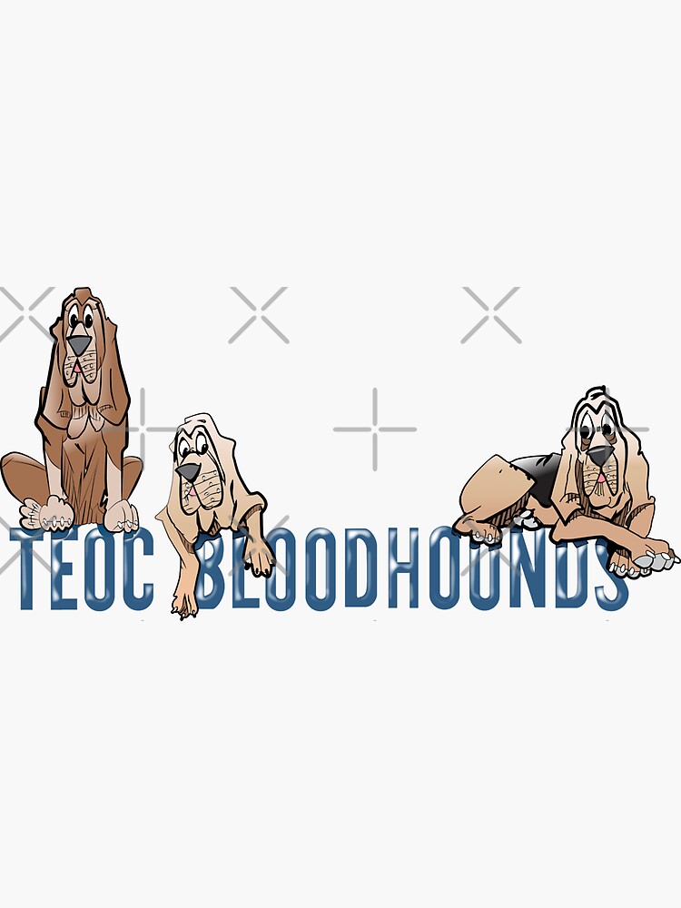 "TEOC Bloodhounds" Sticker for Sale by Tom Hawkins | Redbubble
