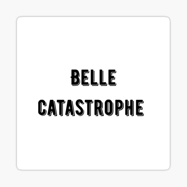 Beautiful Disaster Stickers | Redbubble