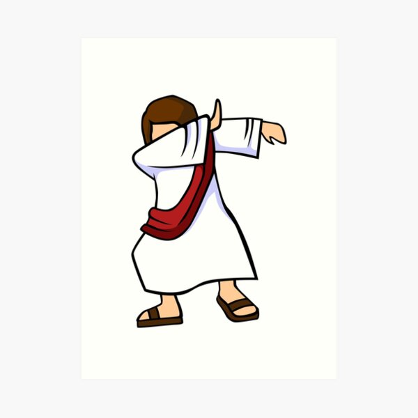 "Dabbing Jesus Christian Dab Dance" Art Print by TeeVision | Redbubble
