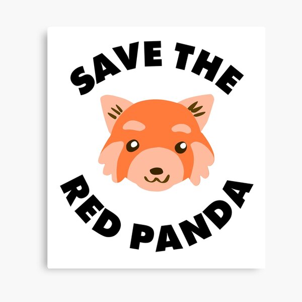 Save The Red Panda Canvas Prints | Redbubble