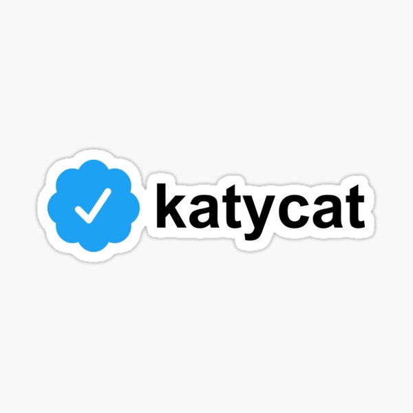 "verified katycat" Sticker by metanoid | Redbubble