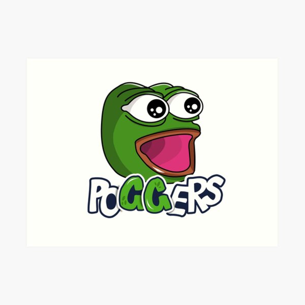 "Poggers GG Twitch emote Pepe the frog " Art Print for Sale by ...