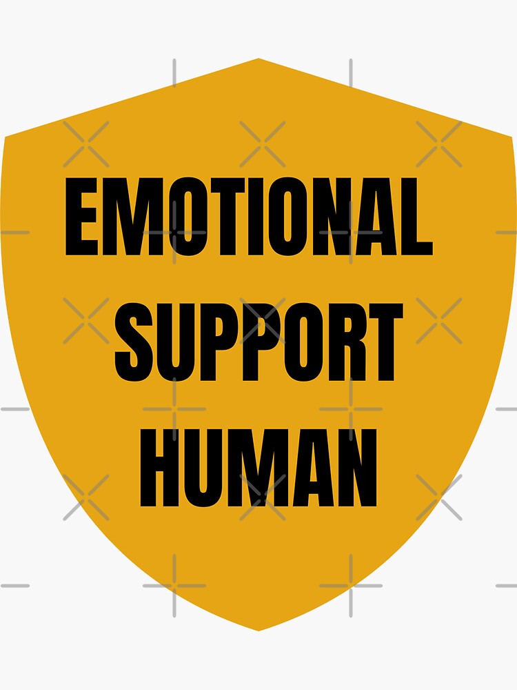 "Emotional support human " Sticker for Sale by AllPrintsAndArt | Redbubble
