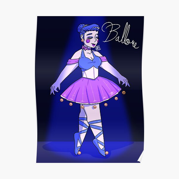 Ballora Posters | Redbubble