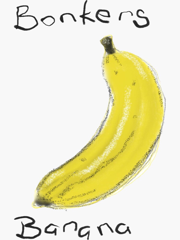 "Bonkers Banana" Sticker by JacknGill | Redbubble