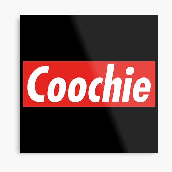 Hotter Than A Hoochie Coochie Metal Prints | Redbubble