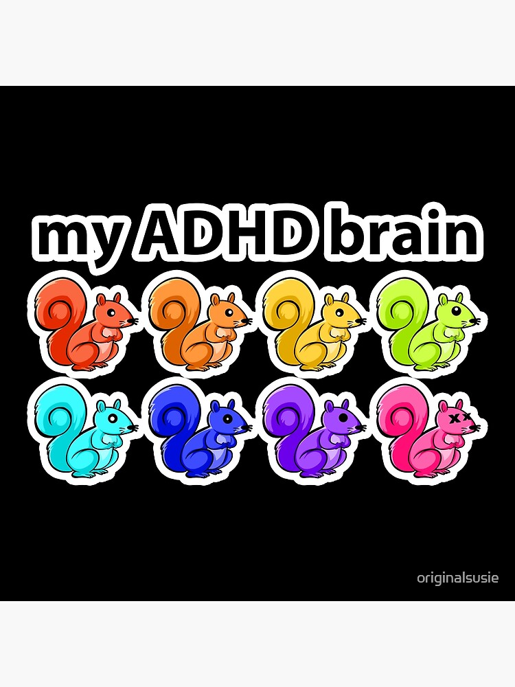 Lienzo «my ADHD brain SQUIRREL - divertido y lindo meme de dibujos ...