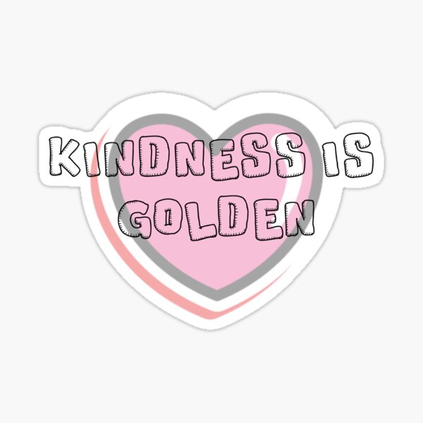 Kindness Is Golden Book Stickers | Redbubble