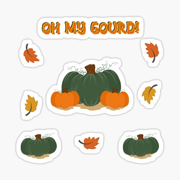 "Fall Sticker Pack Oh My Gourd Decor" Sticker for Sale by ...