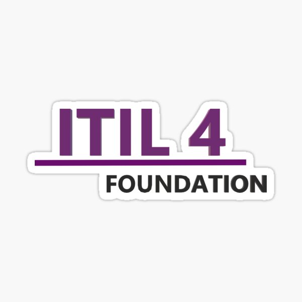 "ITIL 4 Foundation IT Certification" Sticker for Sale by ...