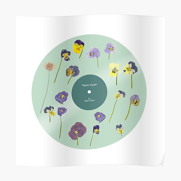 "TAYLOR SWIFT FLOWER VINYL" Poster for Sale by LINNEAWALLSTEN | Redbubble