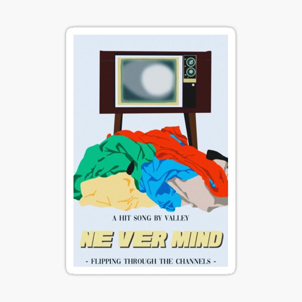 "NEVERMIND Valley Poster" Sticker for Sale by namedropper | Redbubble