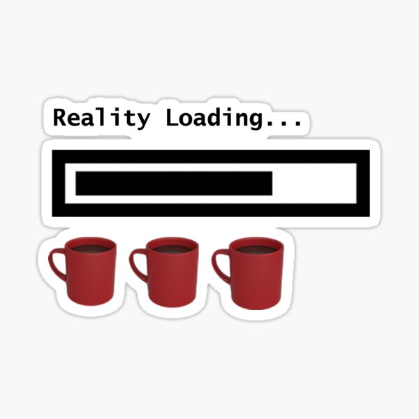 "Back to Reality" Sticker for Sale by BirdsTreasure | Redbubble