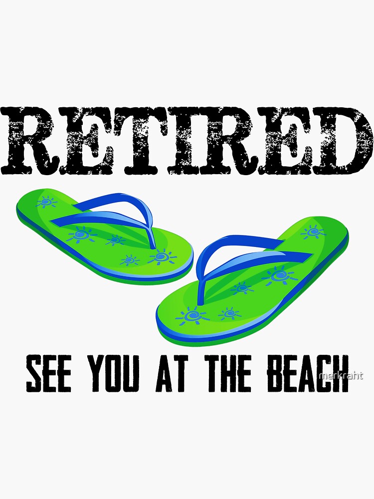 "Retirement Gifts - Retired See You At The Beach Funny Gag Gift Ideas ...