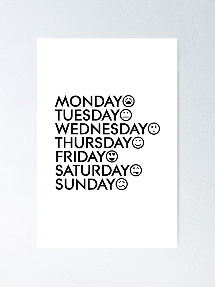 "Typical Week" Poster for Sale by s2ray | Redbubble