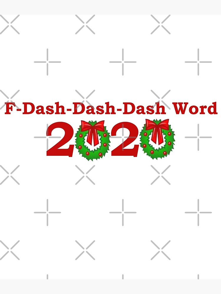 Póster «F-Dash-Dash-Dash Word 2020 (F 2020 - Diseño inspirado en una ...