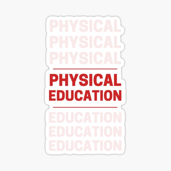 "Physical Education X3" Sticker by ThePESpot | Redbubble