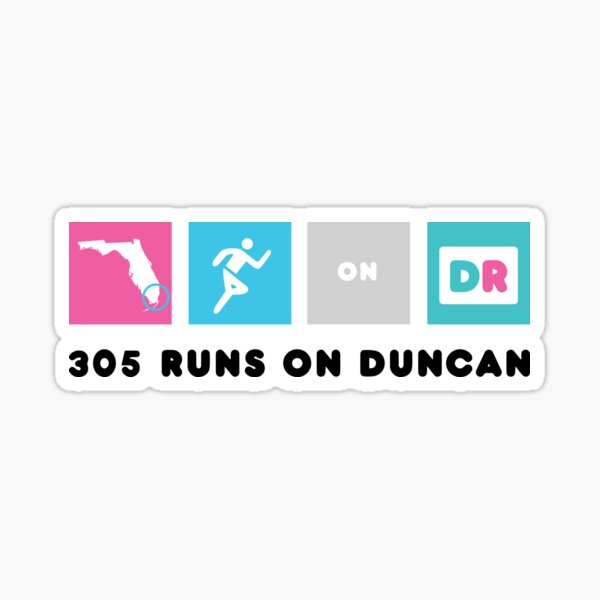 "Miami Runs On Duncan" Sticker by Edsalas101 | Redbubble