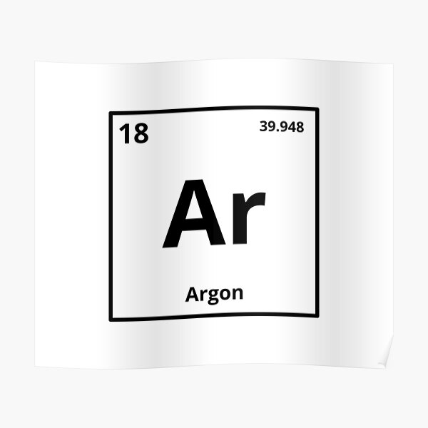 "Element Argon" Poster by Syrolline | Redbubble