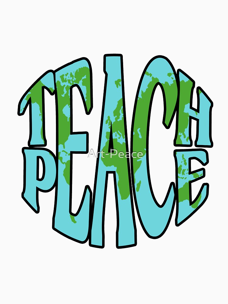 "Teach Peace Design " Pullover Hoodie for Sale by Art-Peace | Redbubble