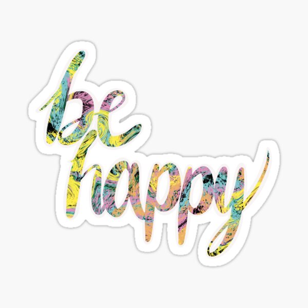 "Be happy sticker" Sticker for Sale by Cutespark | Redbubble