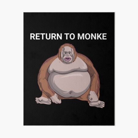 "Return To Monke Uh Oh Stinky Le Monke" Art Board Print for Sale by ...
