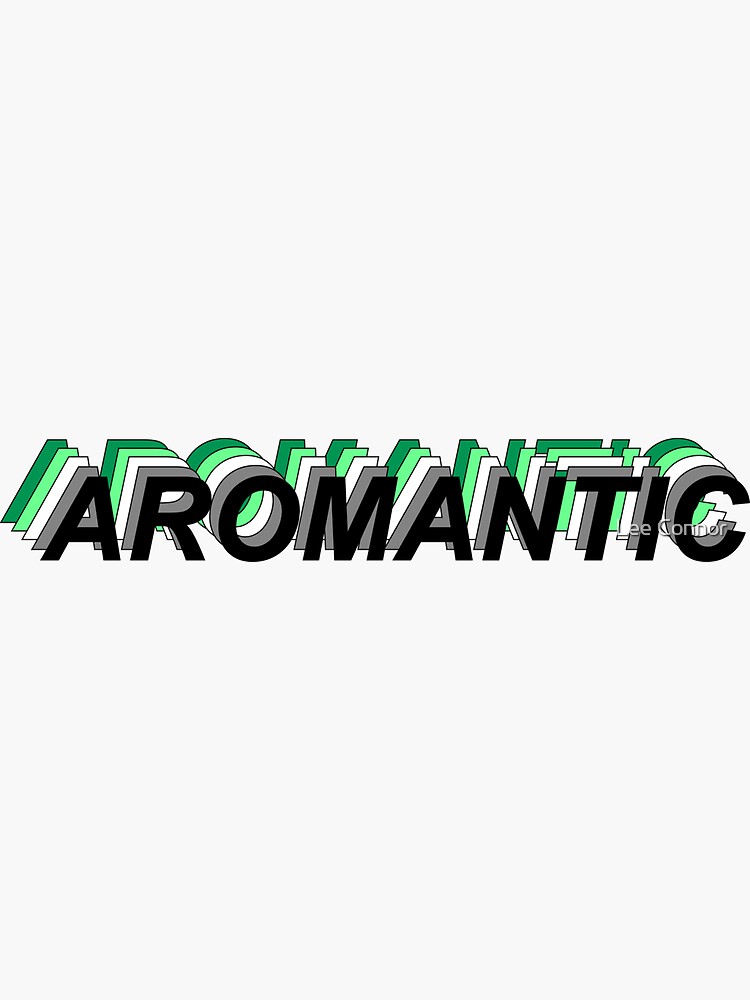 "aromantic typography" Sticker by rrobinhood | Redbubble