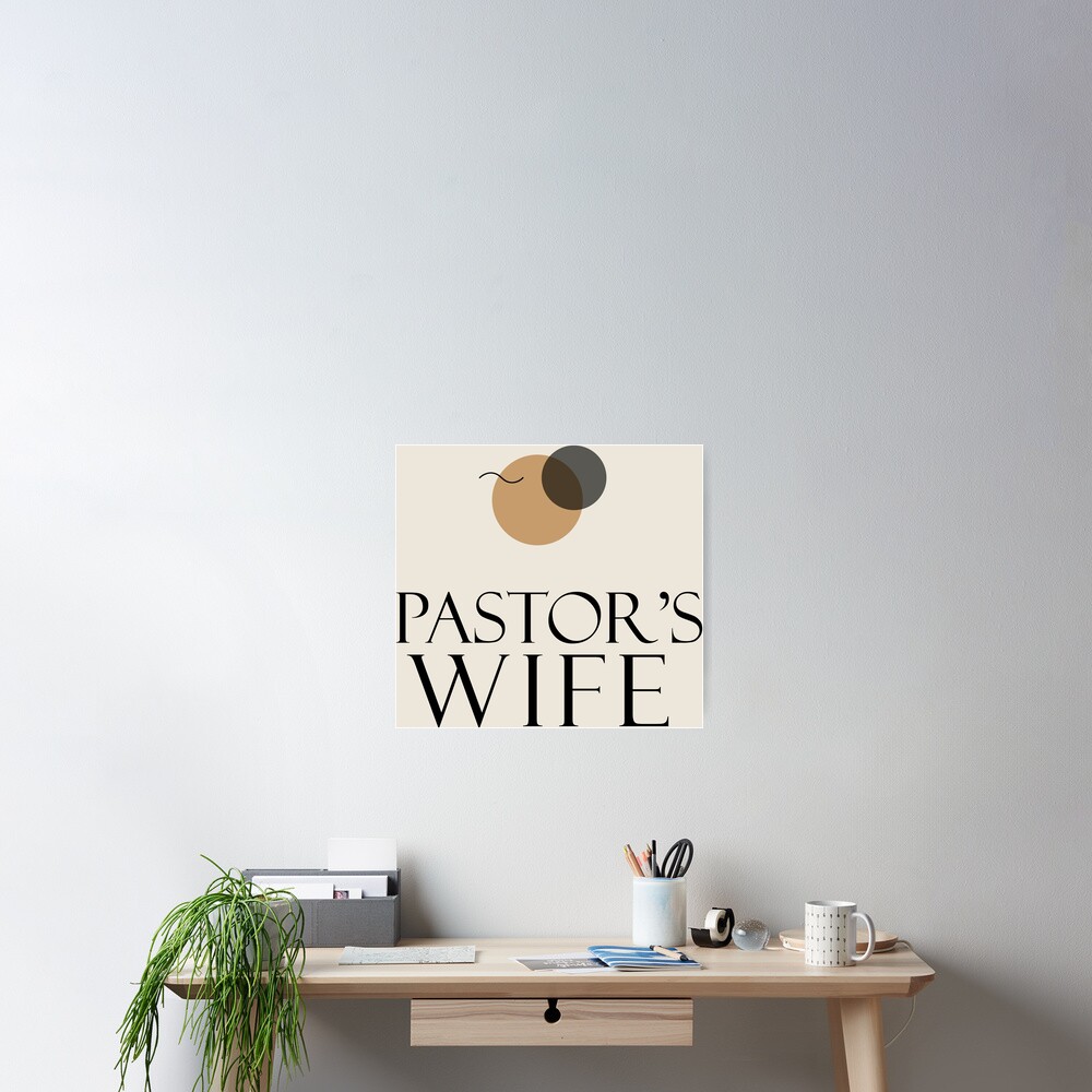 Pastors Wife Pastor Appreciation Onth Poster By Pureendeavors