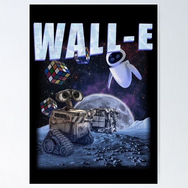 "Wall- e Graphic art" Poster for Sale by elvintre | Redbubble
