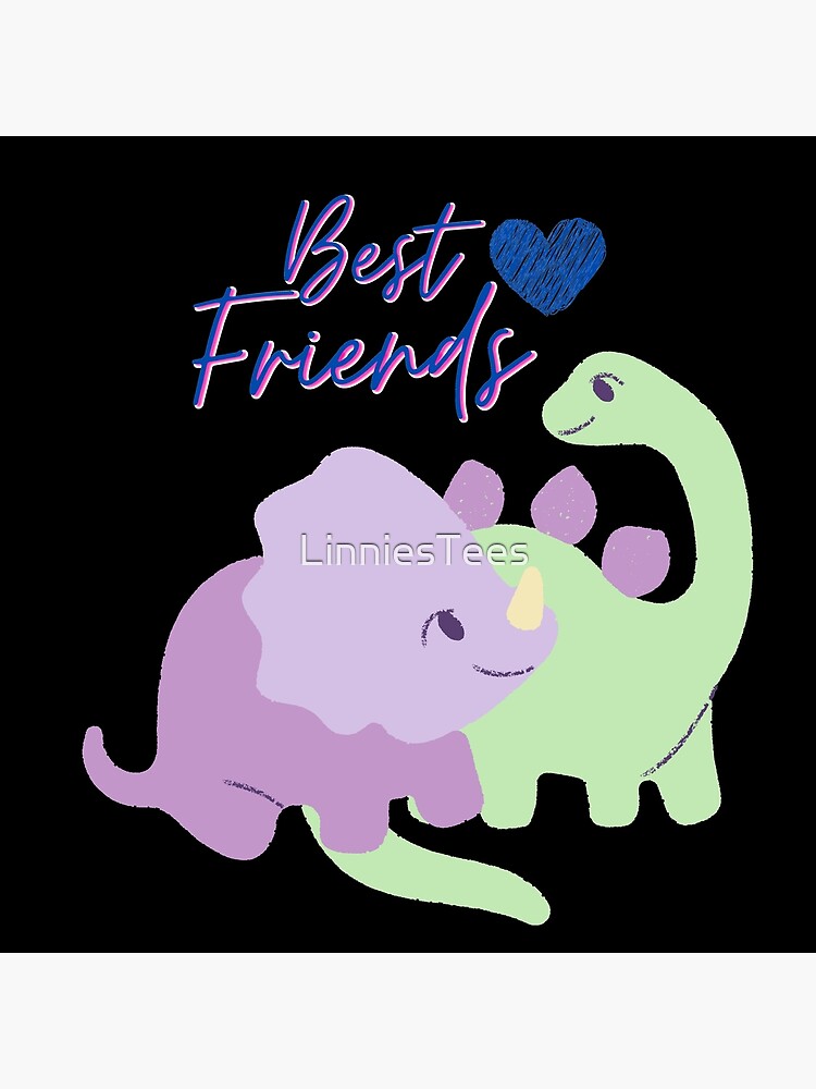 "Dinosaur Best Friends" Poster by LinniesTees | Redbubble