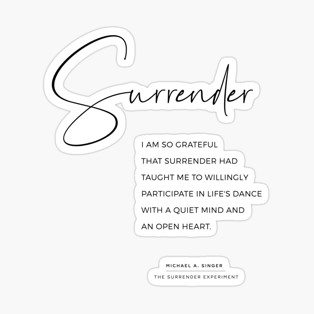 Surrender Experiment Quotes 117 Leadership Quotes For Inspiration