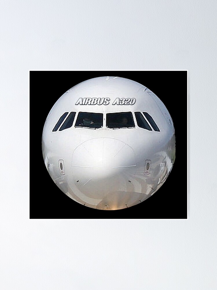" Airbus A320 Aircraft Front View Cockpit" Poster for Sale by ...