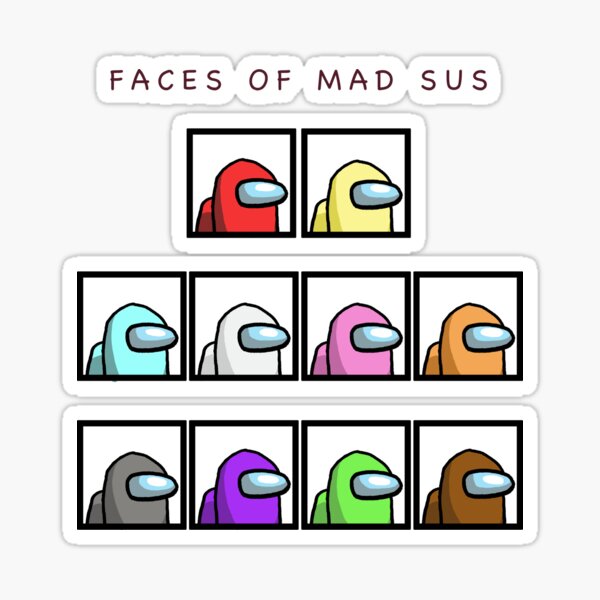 "Faces of mad sus" Sticker by randamuART | Redbubble