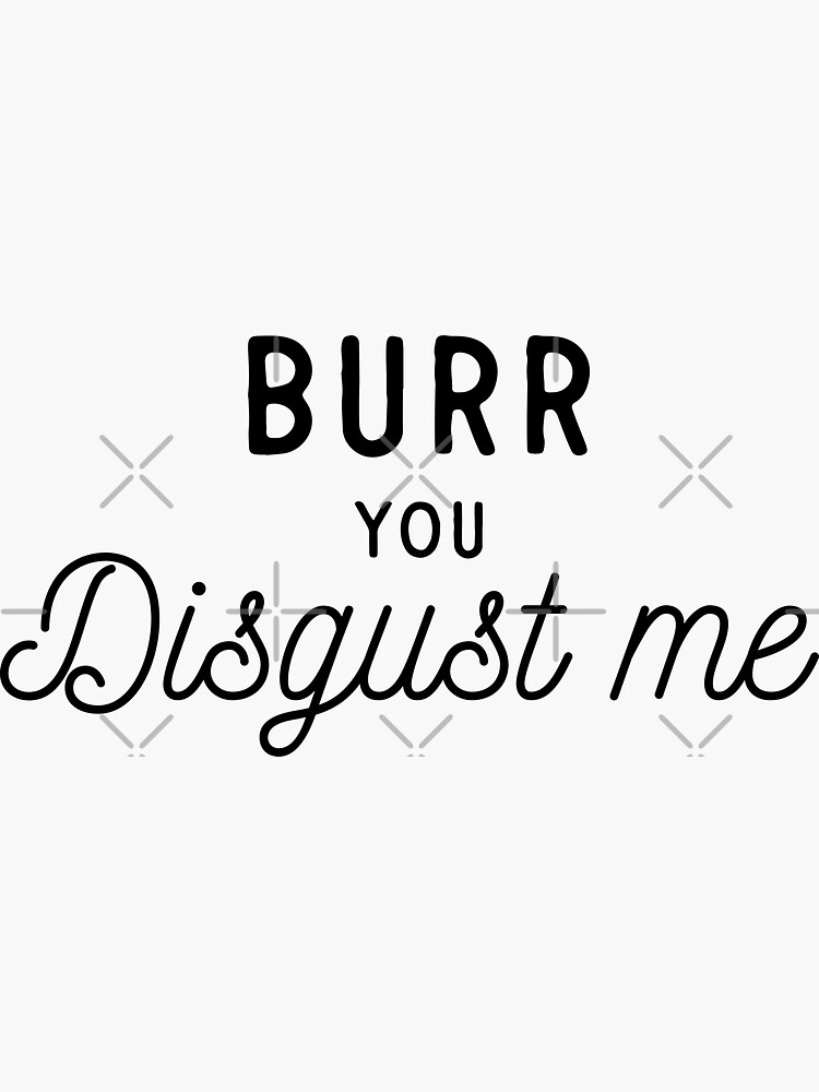 "You disgust me cute" Sticker for Sale by SabIllustration | Redbubble