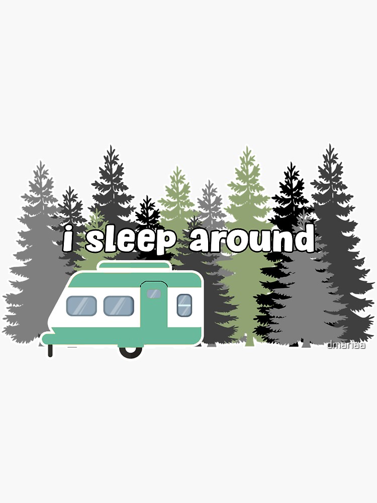 "sleep around" Sticker for Sale by dmariaa | Redbubble
