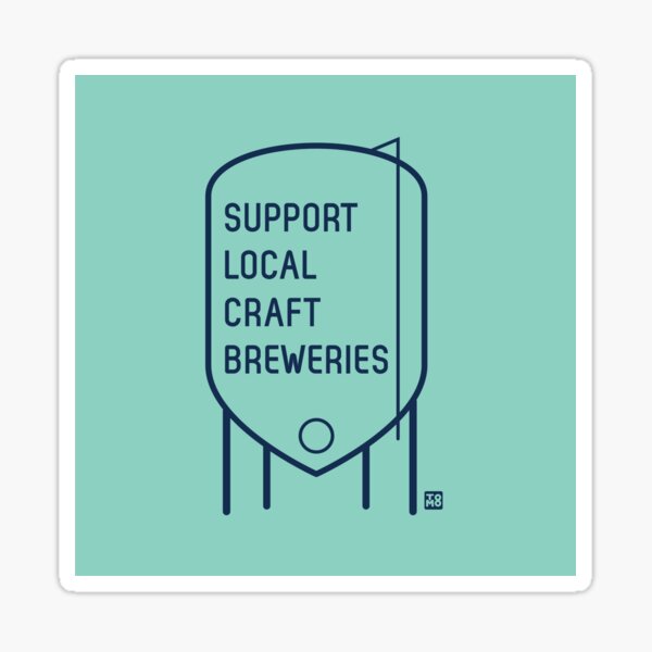 "SUPPORT LOCAL CRAFT BREWERIES | Navy" Sticker for Sale by tomo8 ...