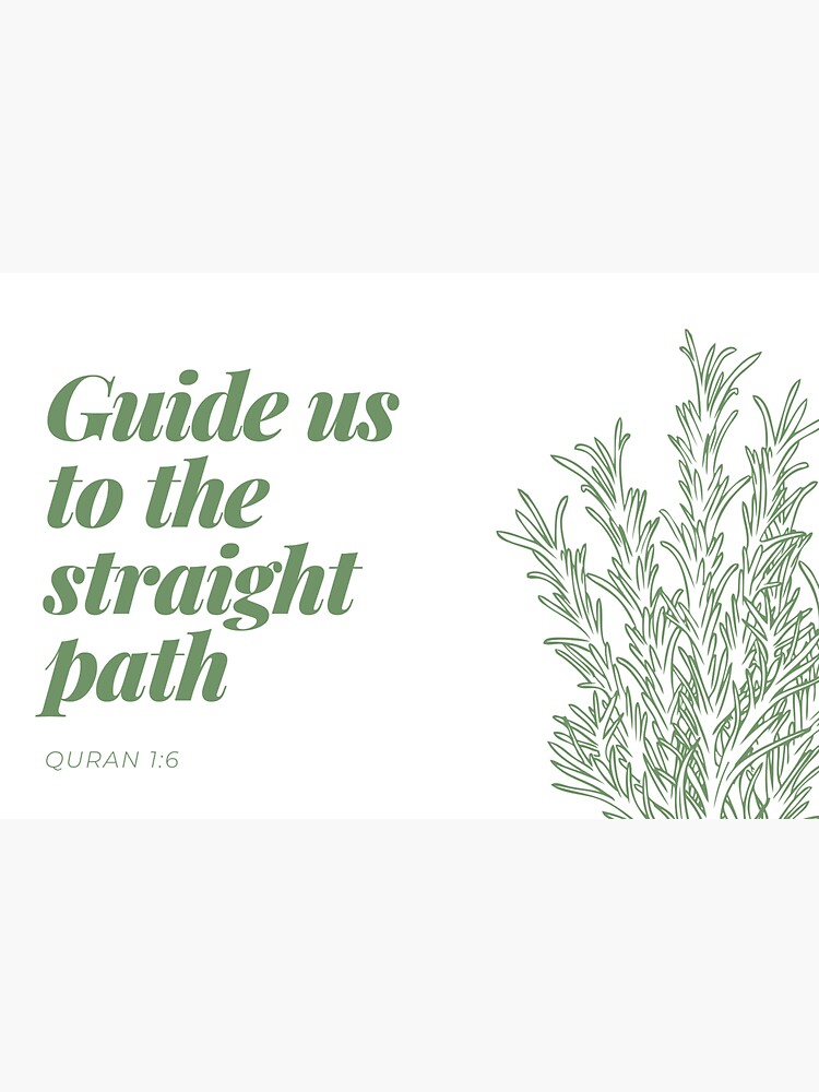 "guide us to the straight path" Sticker by Hooyohomeschool | Redbubble