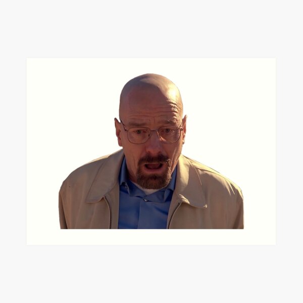 "Walter White Face Meme! Breaking Bad!" Art Print for Sale by ...