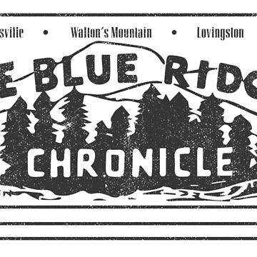 "Blue Ridge Chronicle (The Waltons)" Essential T-Shirt for Sale by ...