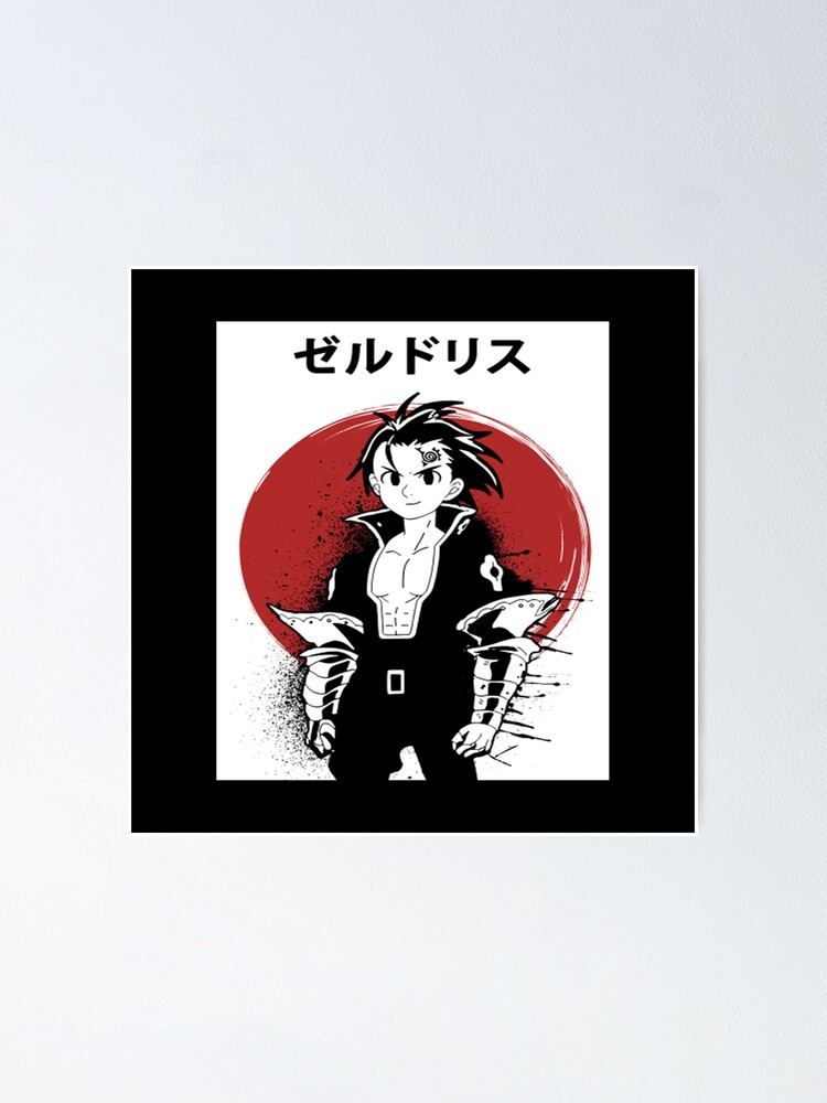 "Zeldris Ten Commandments Seven Deadly Sins Anime" Poster for Sale by ...