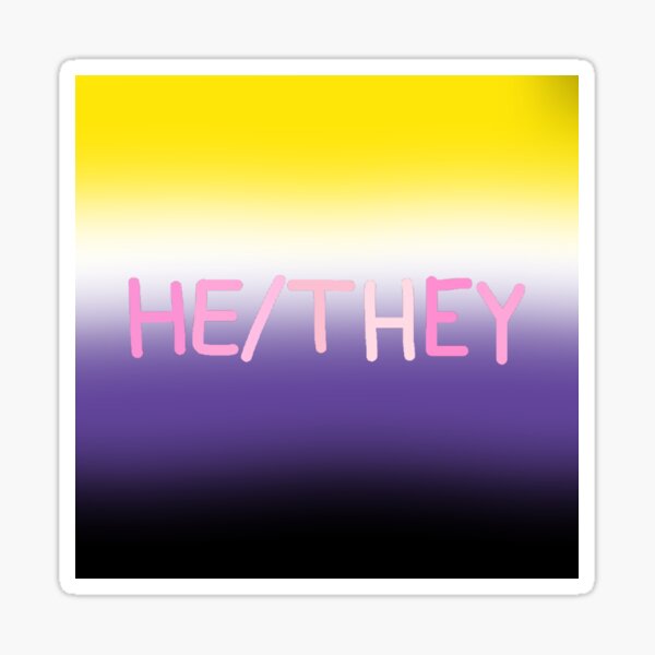 "Nonbinary Pronouns He/They" Sticker by heartpainz | Redbubble