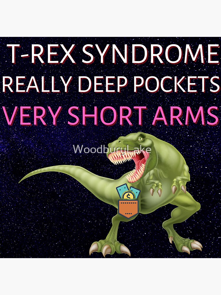"T-REX SYNDROME" Sticker for Sale by WoodburyLake | Redbubble