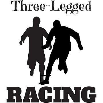 "Three-Legged Racing" Poster for Sale by 4AllTimes | Redbubble