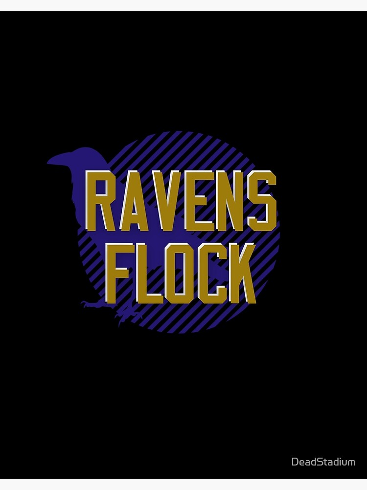 "Ravens Flock" Poster for Sale by DeadStadium | Redbubble